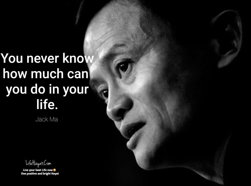 40+ Best Inspiring Jack Ma Quotes Of Life - Best Life Hayat