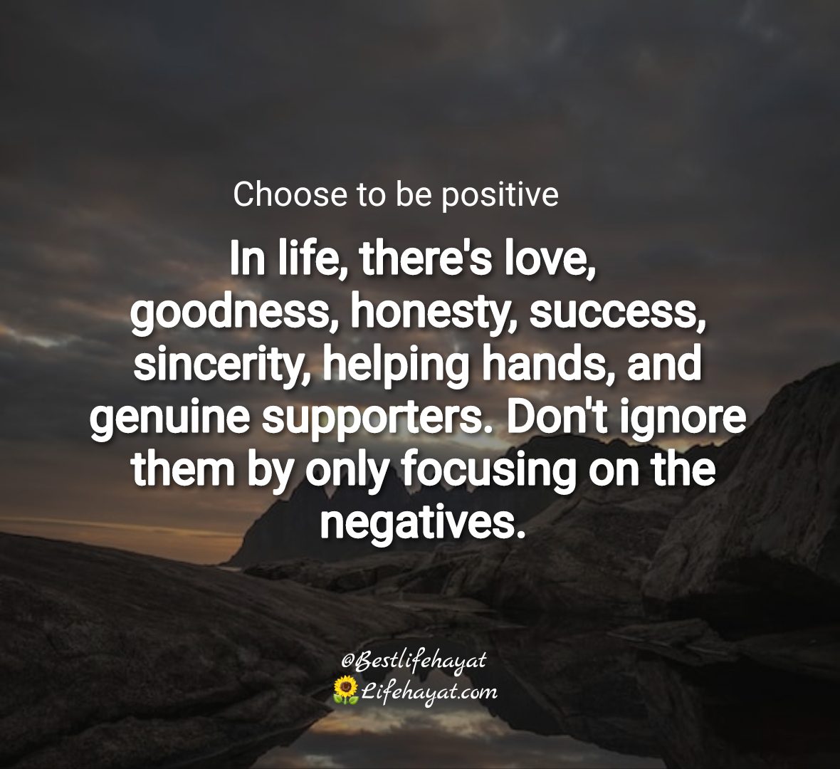 Choose Positivity - Quotes Of The Day - Best Life Hayat Choose Positivity - Quotes Of The Day - Best Life Hayat